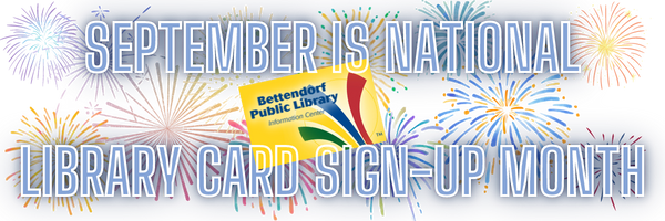 Library Card - Bettendorf Public Library